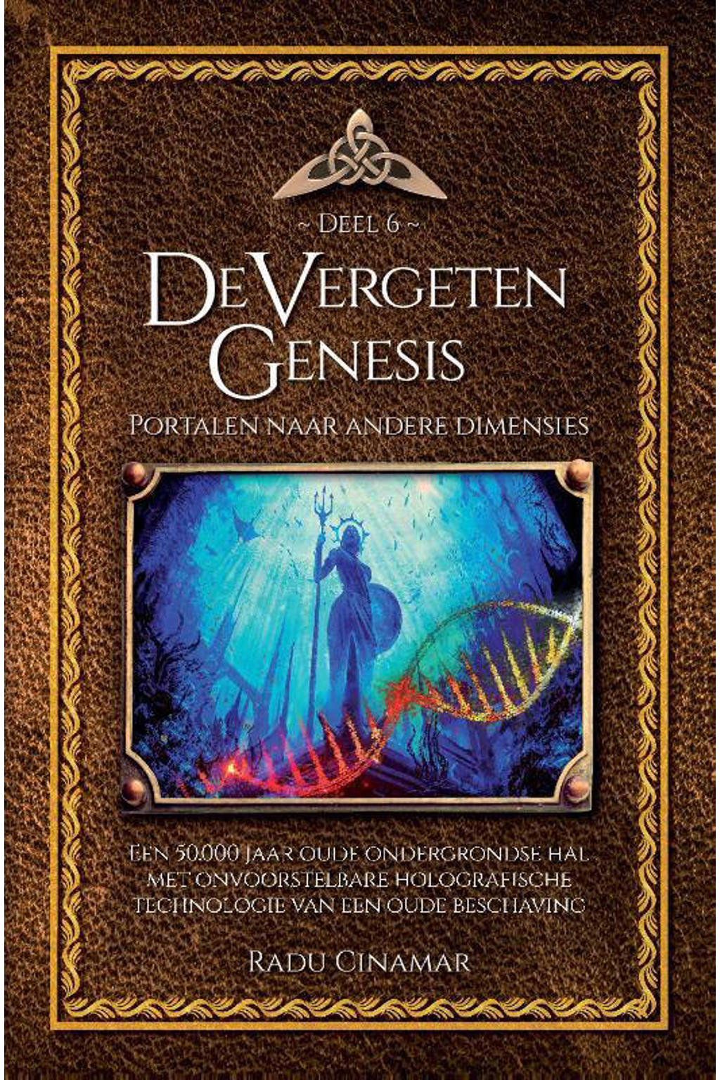 Radu Cinamar De boeken van Radu Cinamar: De Vergeten Genesis | wehkamp