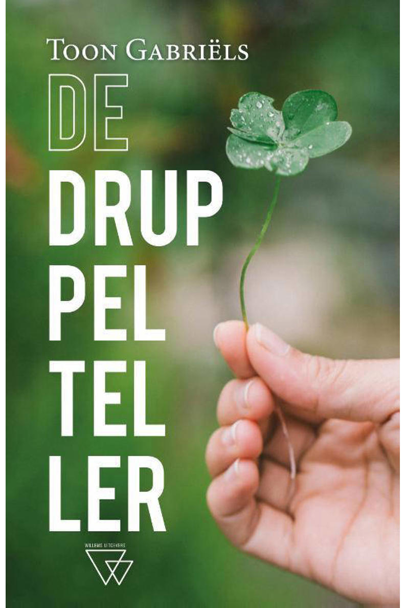De druppelteller - Toon Gabriëls | wehkamp