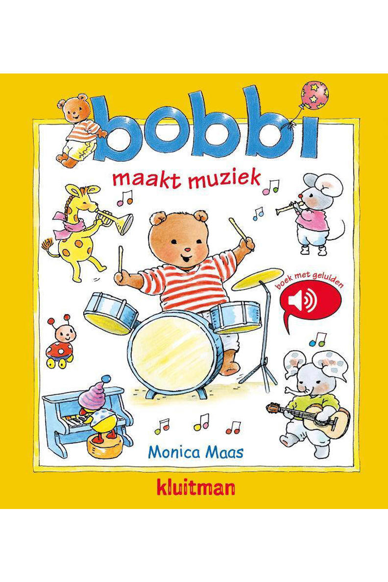 Monica Maas Bobbi: Bobbi maakt muziek - geluidenboek | wehkamp