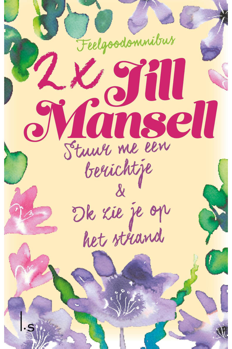 Jill Mansell Stuur me een berichtje & Ik zie je op het strand | wehkamp