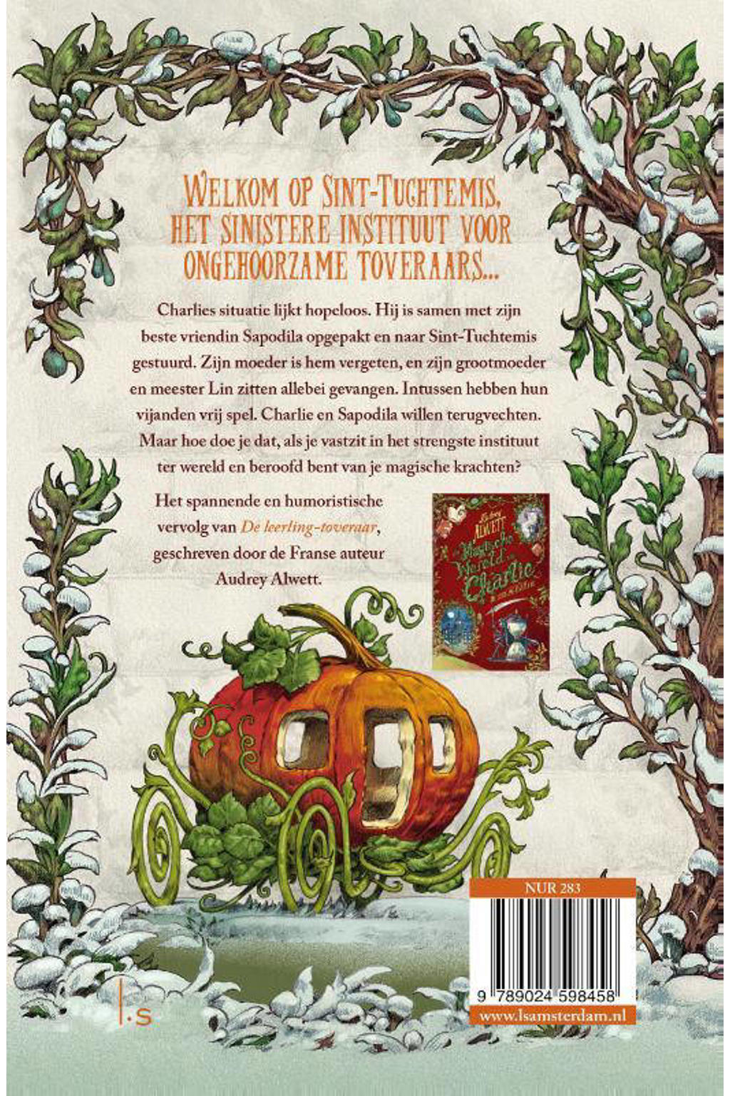 Audrey Alwett en Stan Manoukian De magische wereld van Charlie: Welkom ...