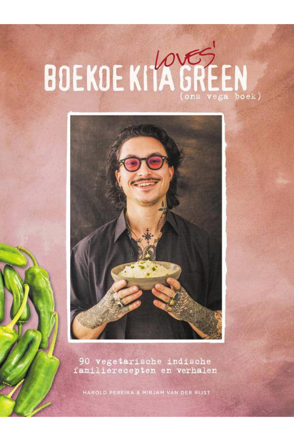 Mirjam van der Rijst en Harold Pereira Boekoe Kita Green | wehkamp