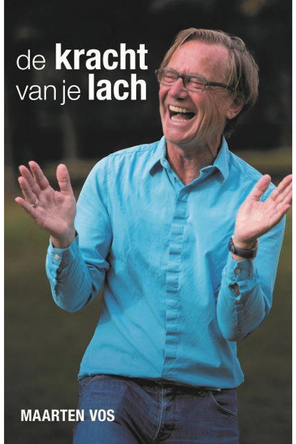 Maarten Vos De kracht van je lach | wehkamp