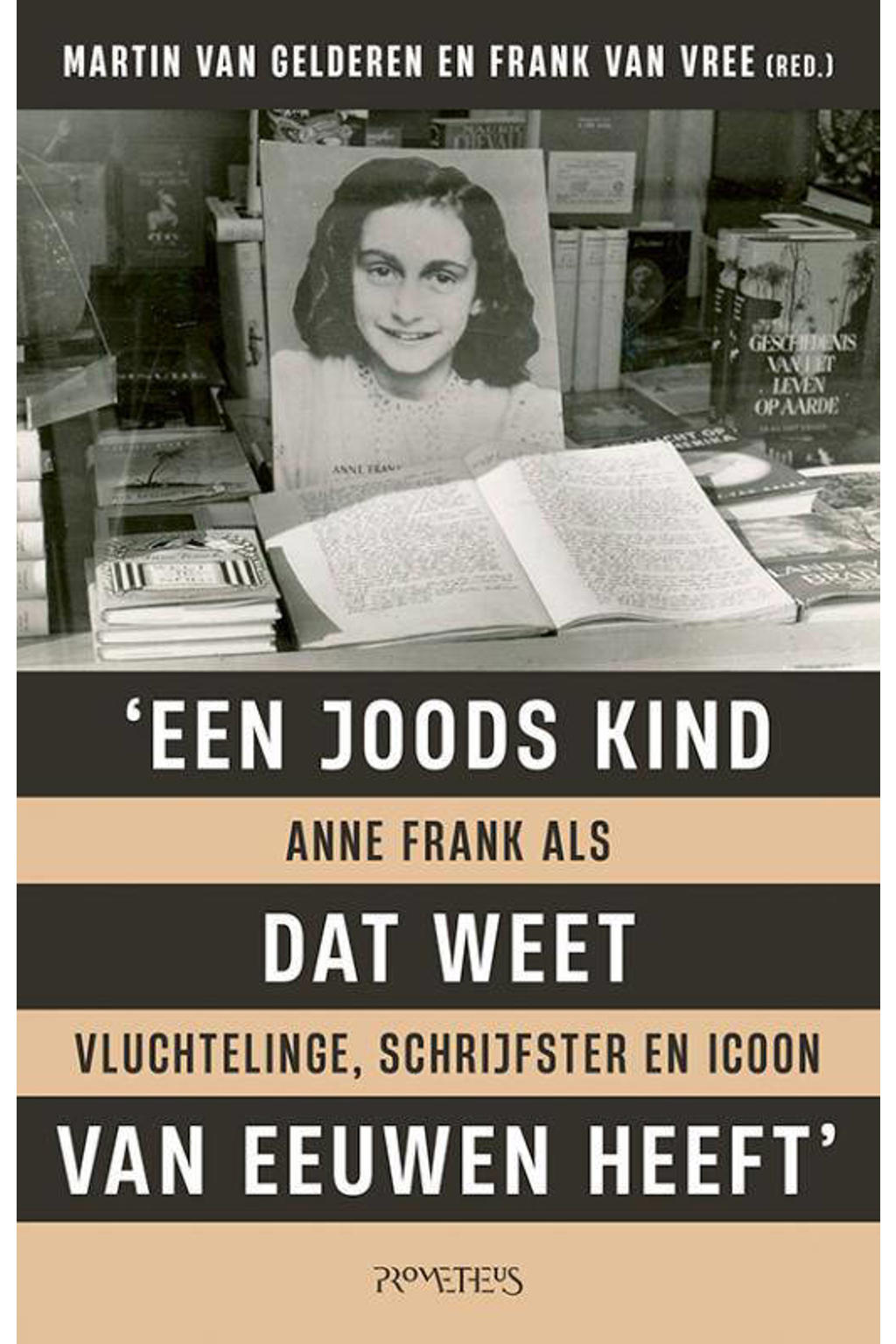 Martin van Gelderen en Frank van Vree Joods kind dat weet van eeuwen heeft | wehkamp