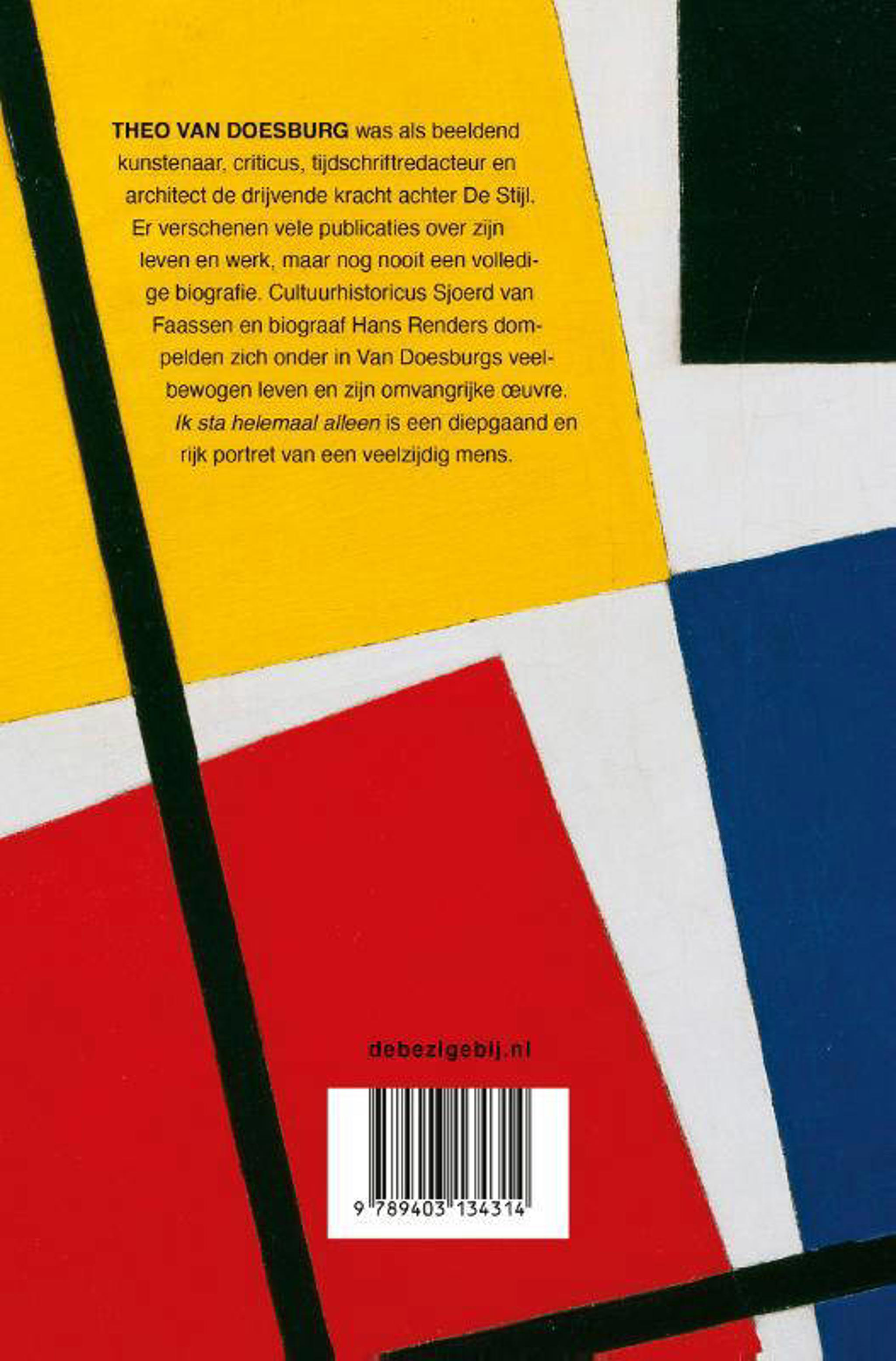 Hans Renders en Sjoerd van Faassen Ik sta helemaal alleen | wehkamp