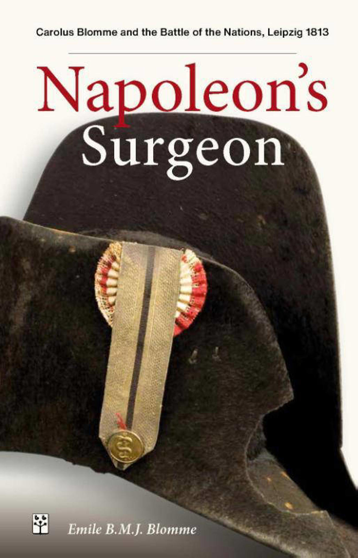 Emile Blomme Napoleon's Surgeon | wehkamp