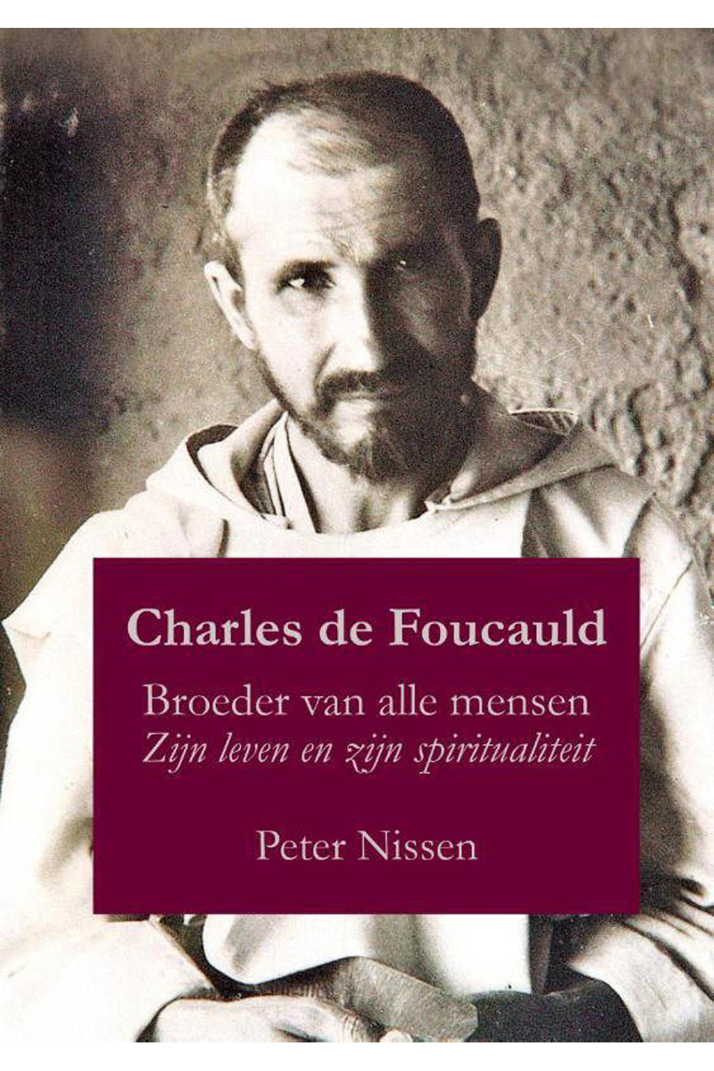 Peter Nissen Charles de Foucauld | wehkamp
