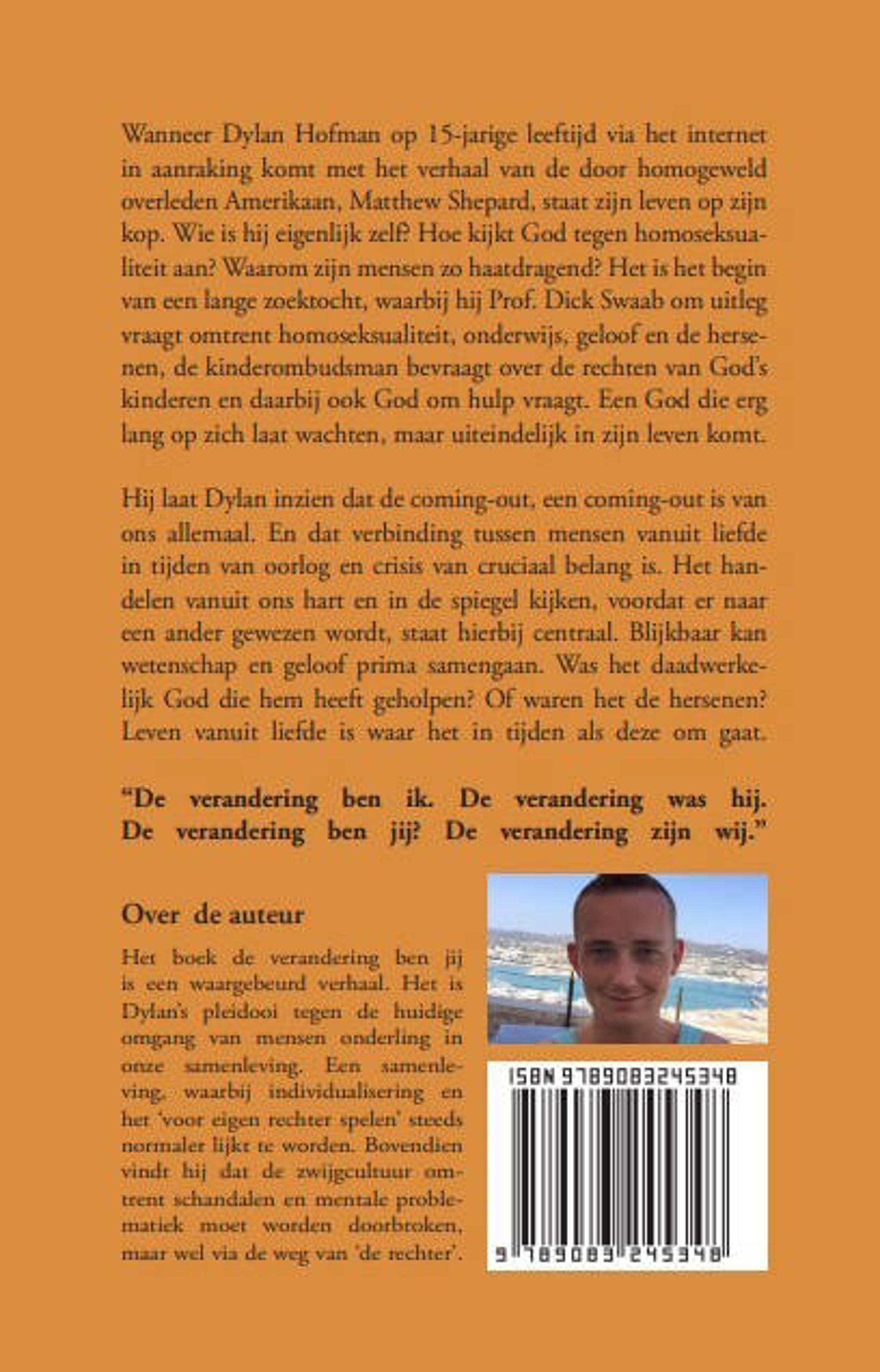 Dylan Hofman De verandering ben jij | wehkamp