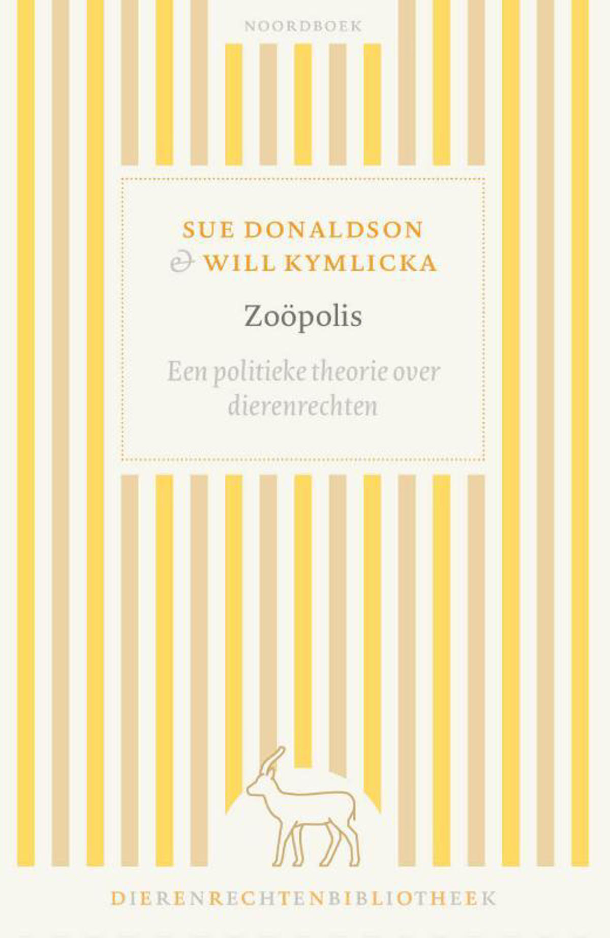 Sue Donaldson en Will Kymlicka Zoöpolis | wehkamp