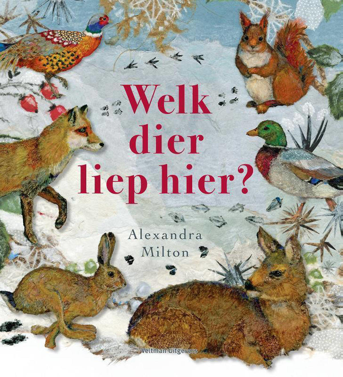 Alexandra Milton Welk dier liep hier? | wehkamp
