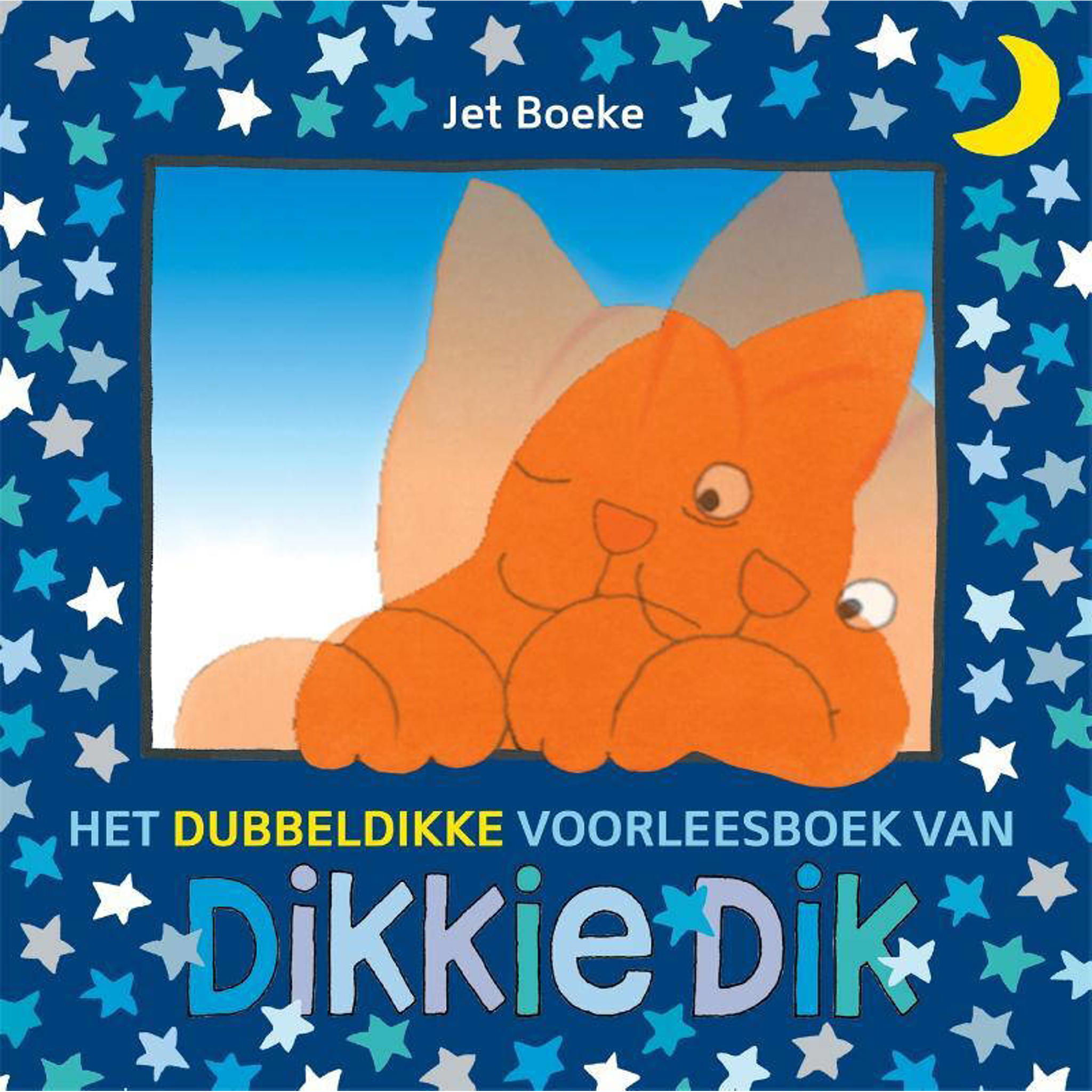 Jet Boeke Het dubbeldikke voorleesboek van Dikkie Dik | wehkamp