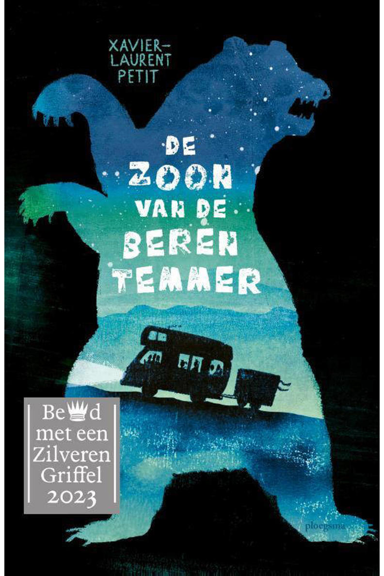 Xavier-Laurent Petit De zoon van de berentemmer | wehkamp