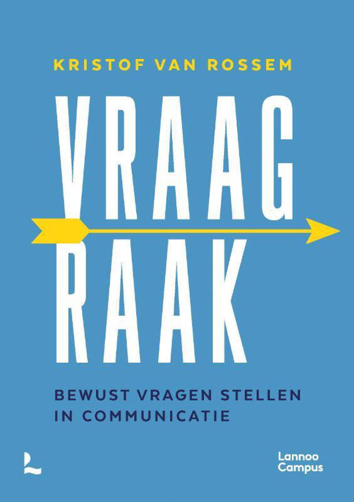 Kristof Van Rossem Vraag raak | wehkamp