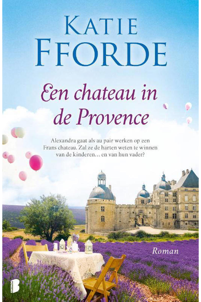Katie Fforde Een chateau in de Provence | wehkamp