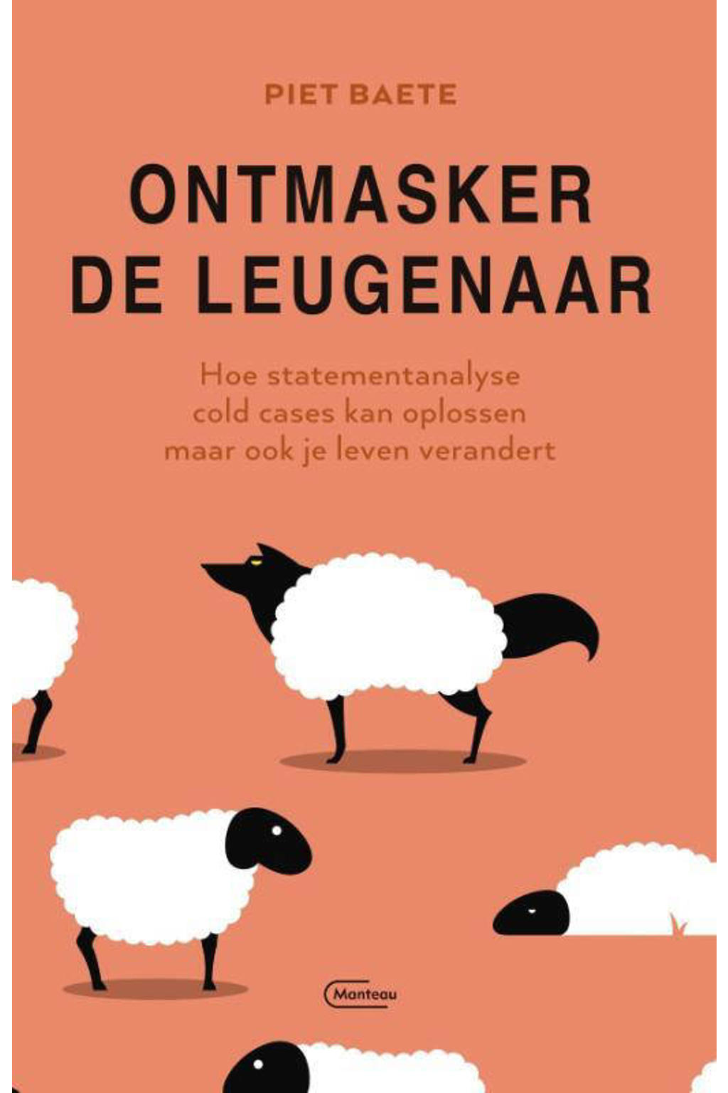 Piet Baete Ontmasker de leugenaar | wehkamp