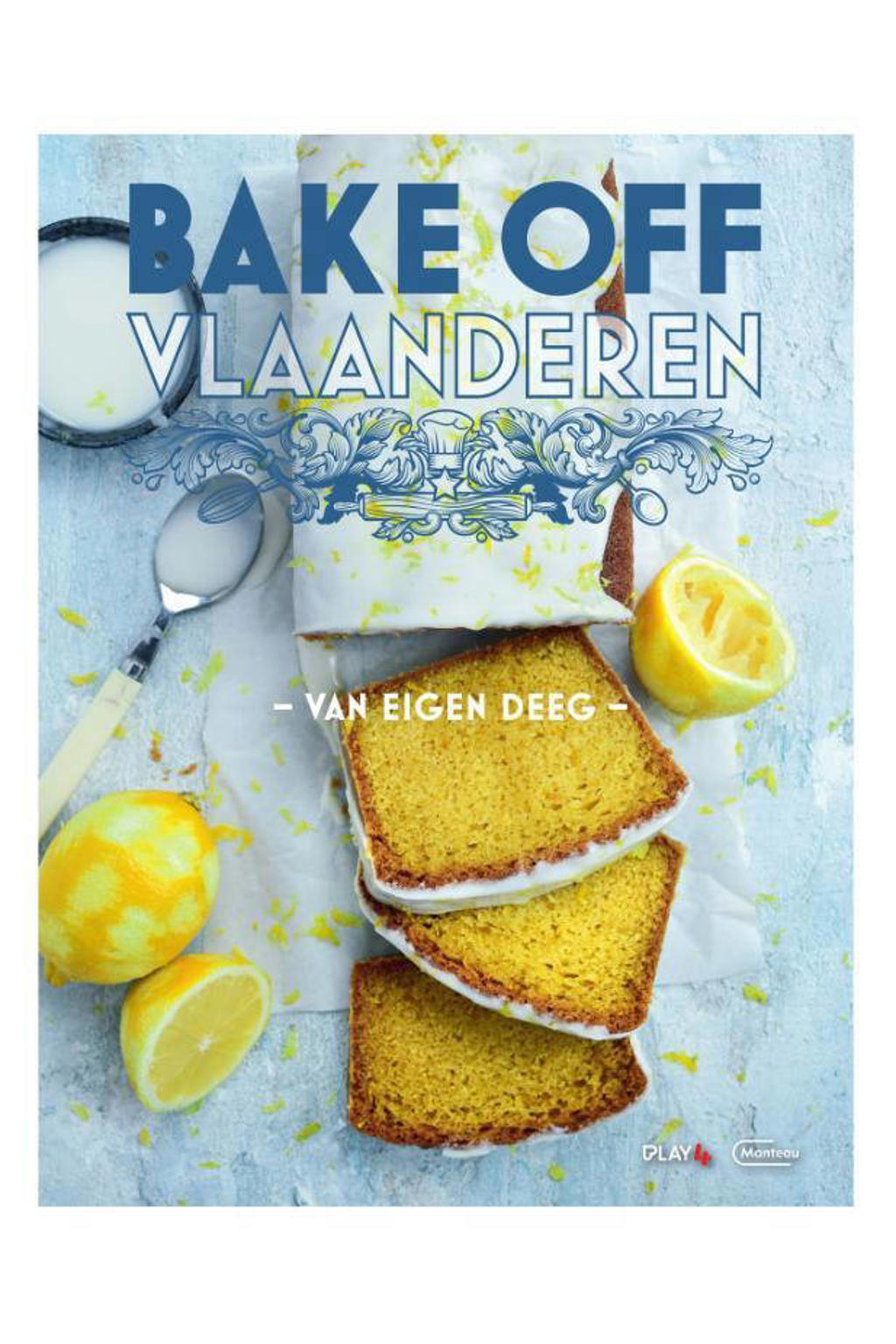 Bake Off Vlaanderen - Van eigen deeg | wehkamp