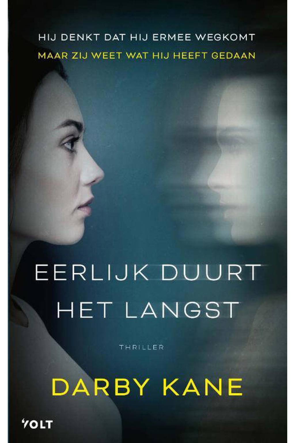 Darby Kane Eerlijk duurt het langst | wehkamp