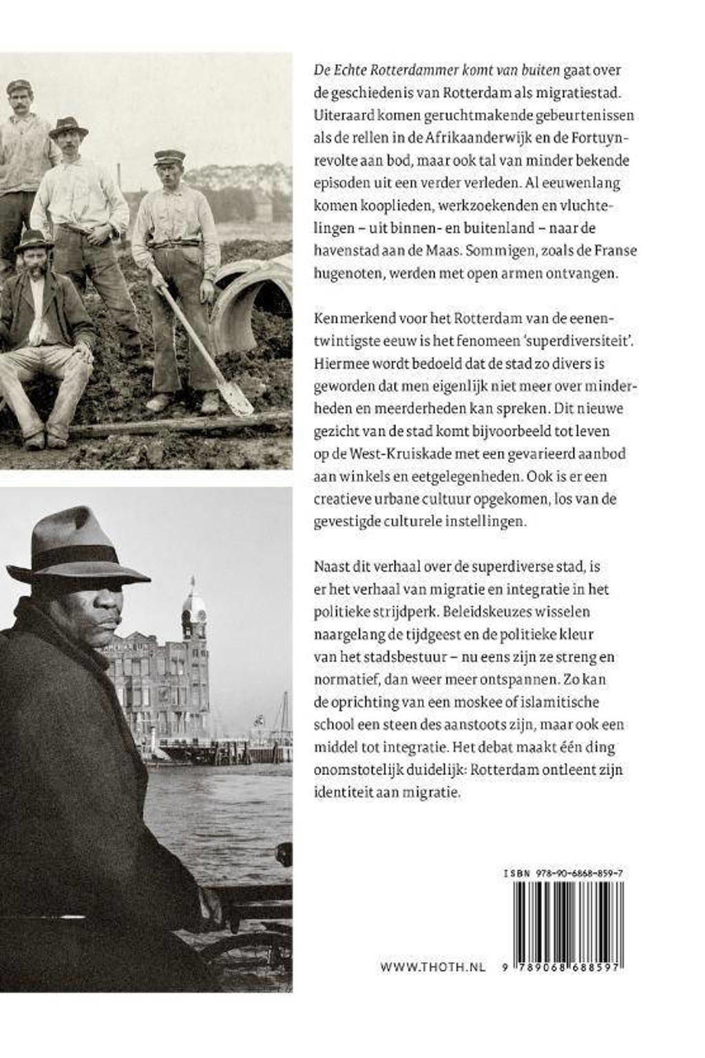 Paul van de Laar en Peter Scholten De Echte Rotterdammer komt van ...