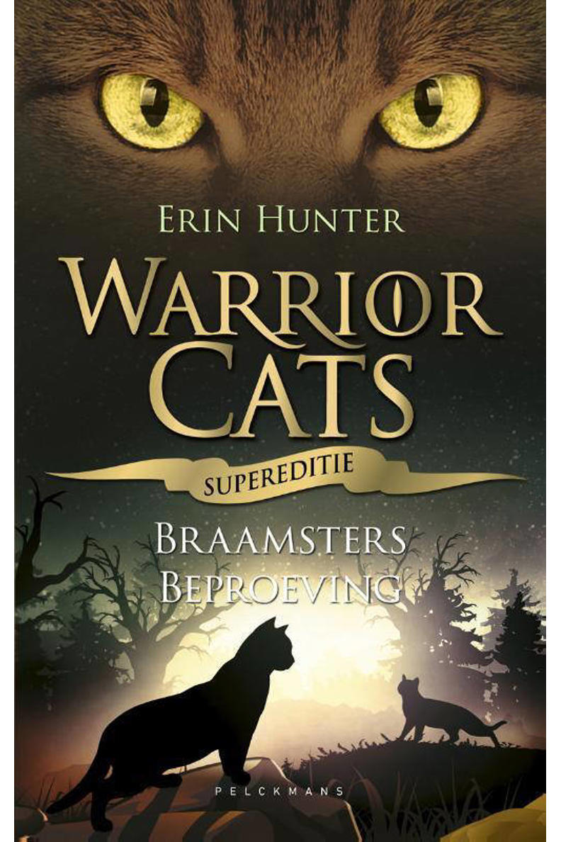 Erin Hunter Warrior Cats: Supereditie: Braamsters beproeving | wehkamp