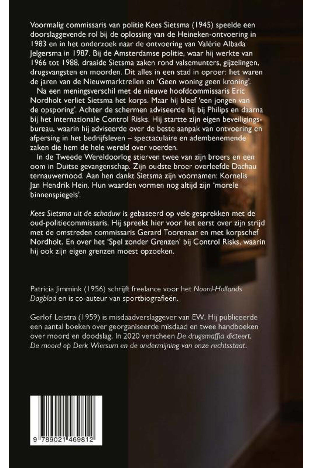 Gerlof Leistra en Patricia Jimmink Kees Sietsma uit de schaduw | wehkamp