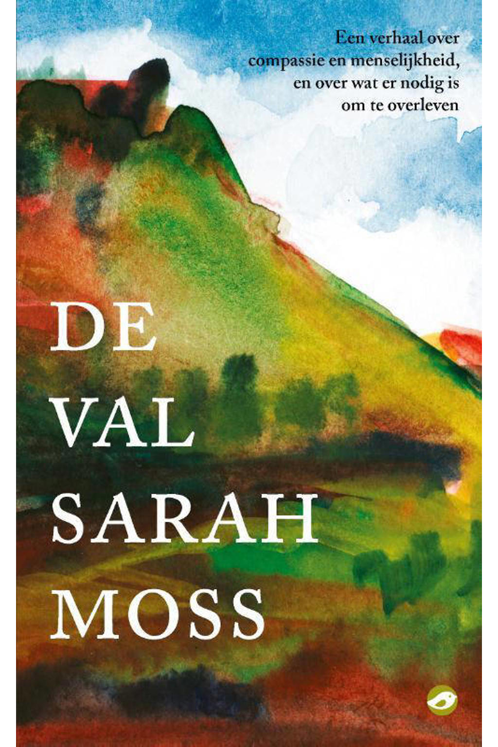 Sarah Moss De val kopen? | Morgen in huis | wehkamp
