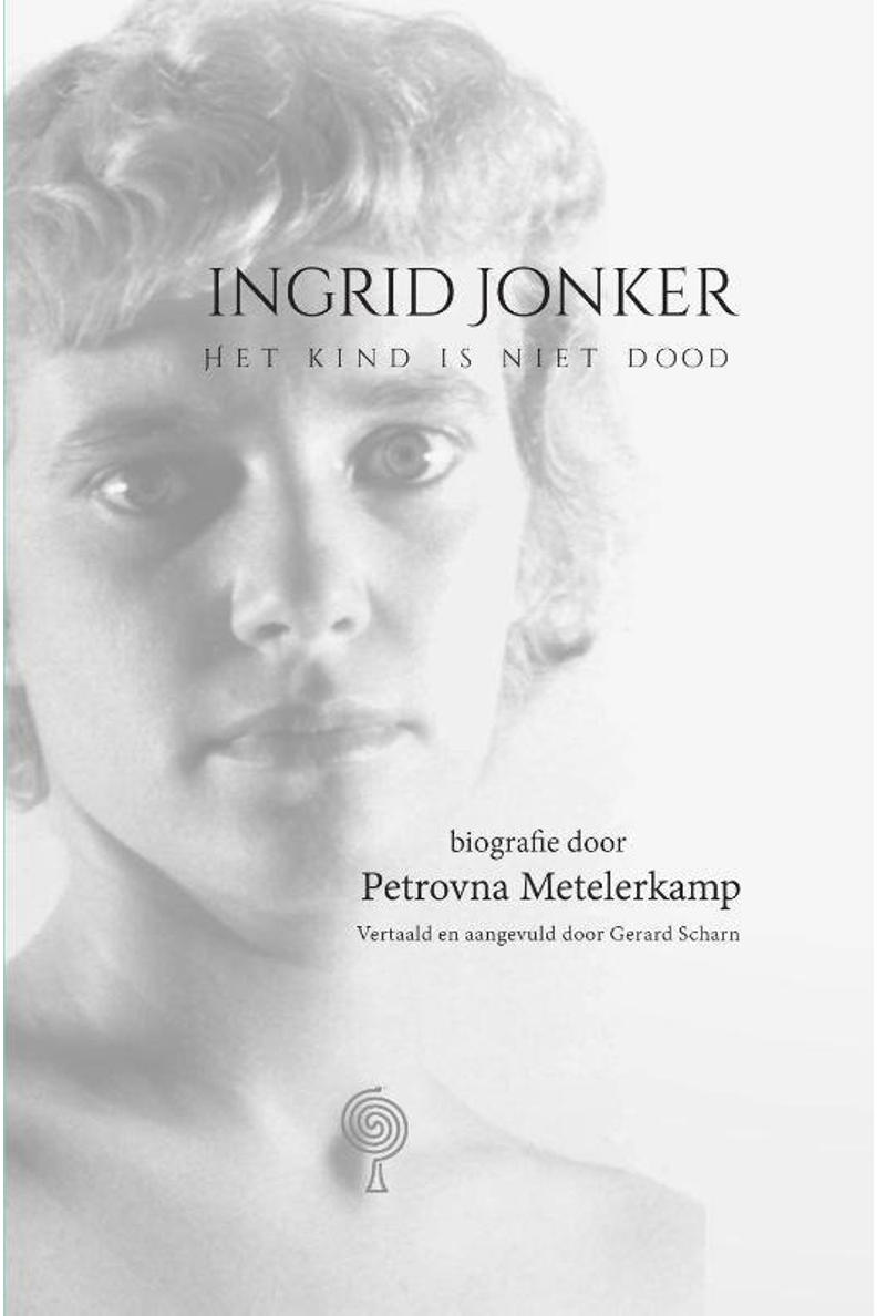 Petrovna Metelerkamp Ingrid Jonker - Het kind is niet dood | wehkamp