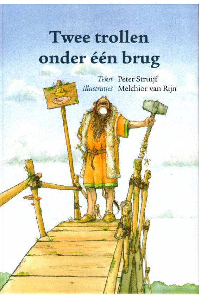 Peter Struijf Twee trollen onder één brug | wehkamp