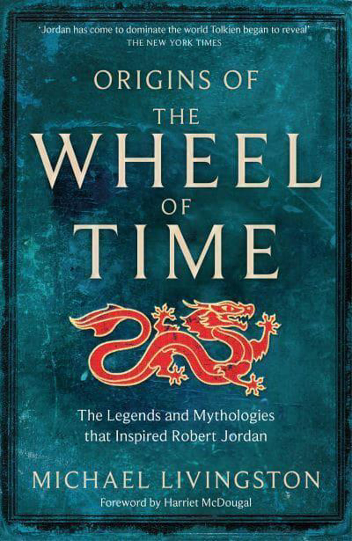 Livingston, Michael Origins of The Wheel of Time | wehkamp