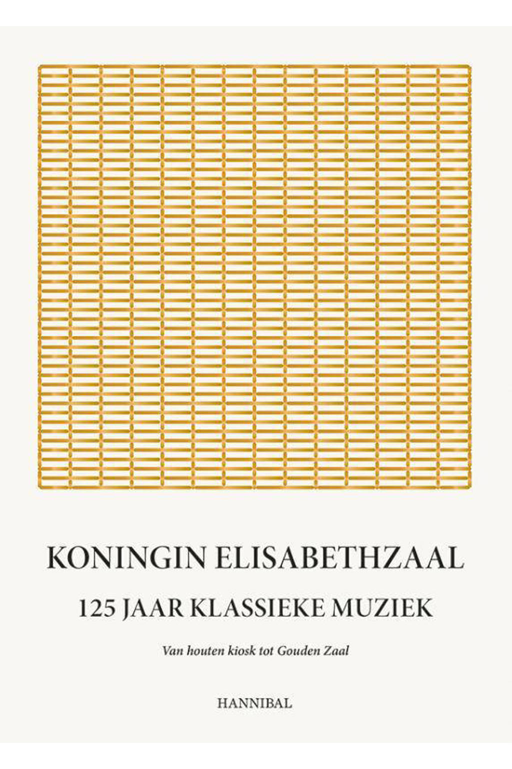 Koningin Elisabethzaal (125 jaar) | wehkamp