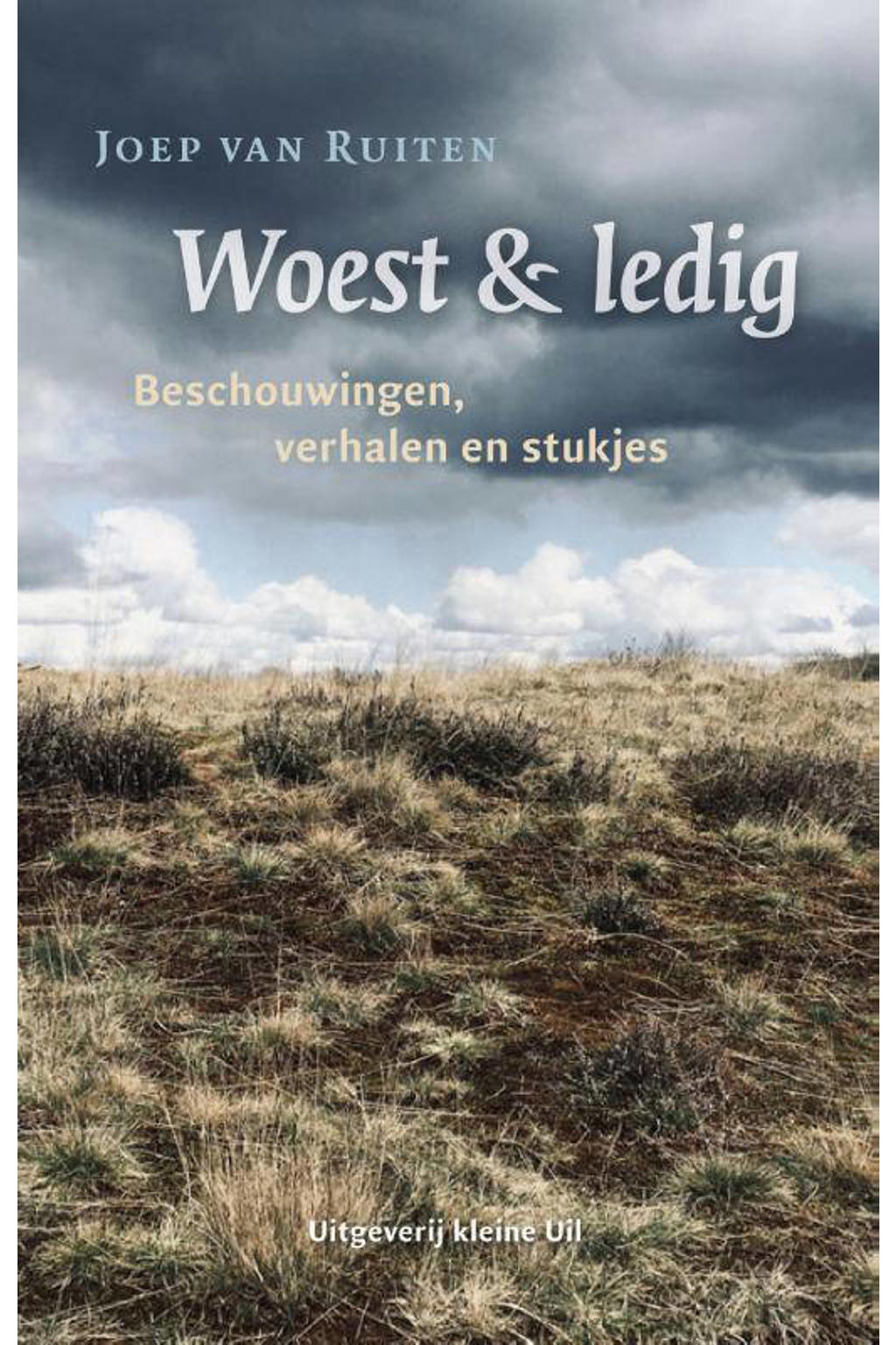 Joep van Ruiten Woest & ledig | wehkamp