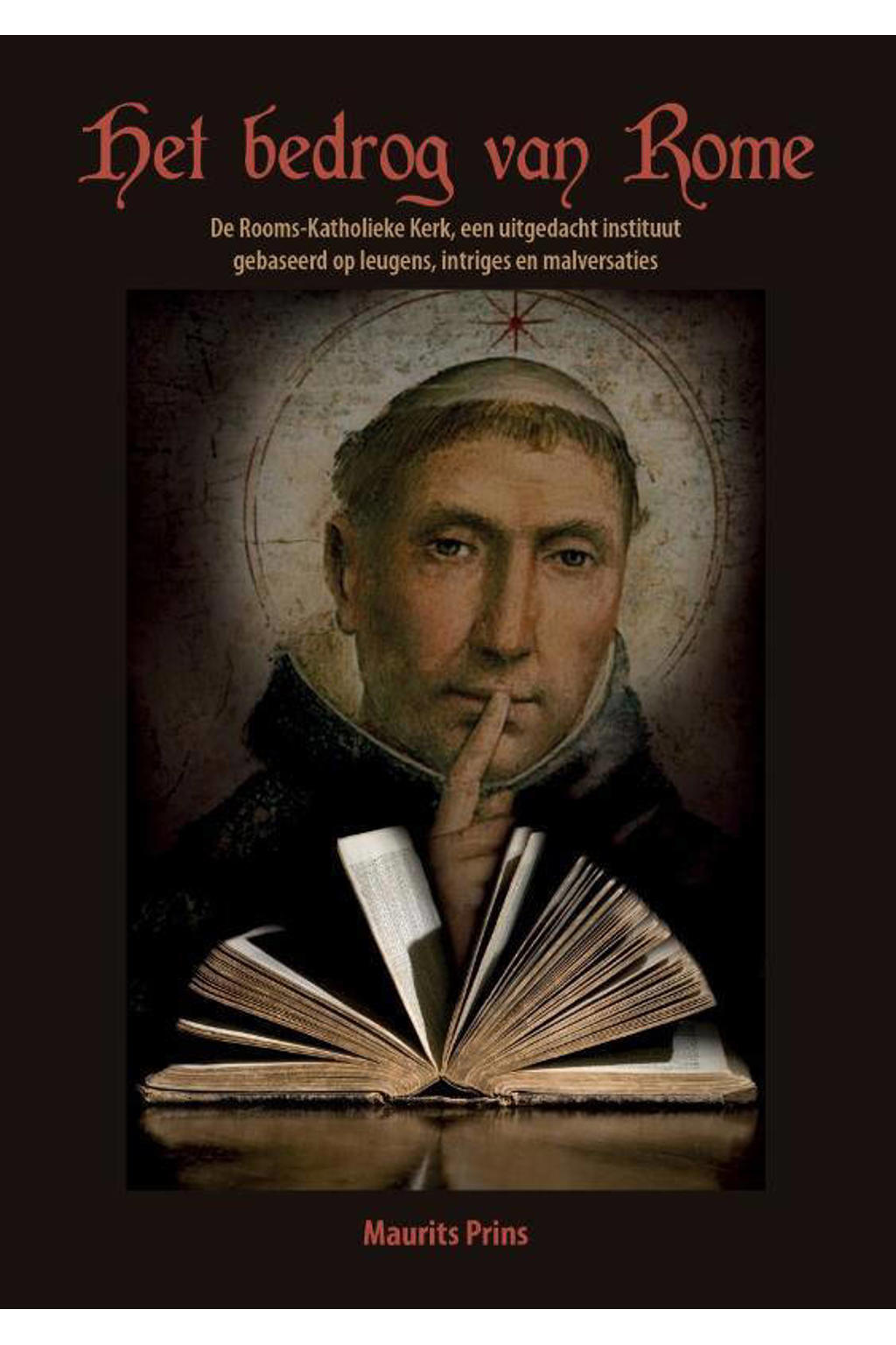 Maurits Prins Het bedrog van Rome | wehkamp