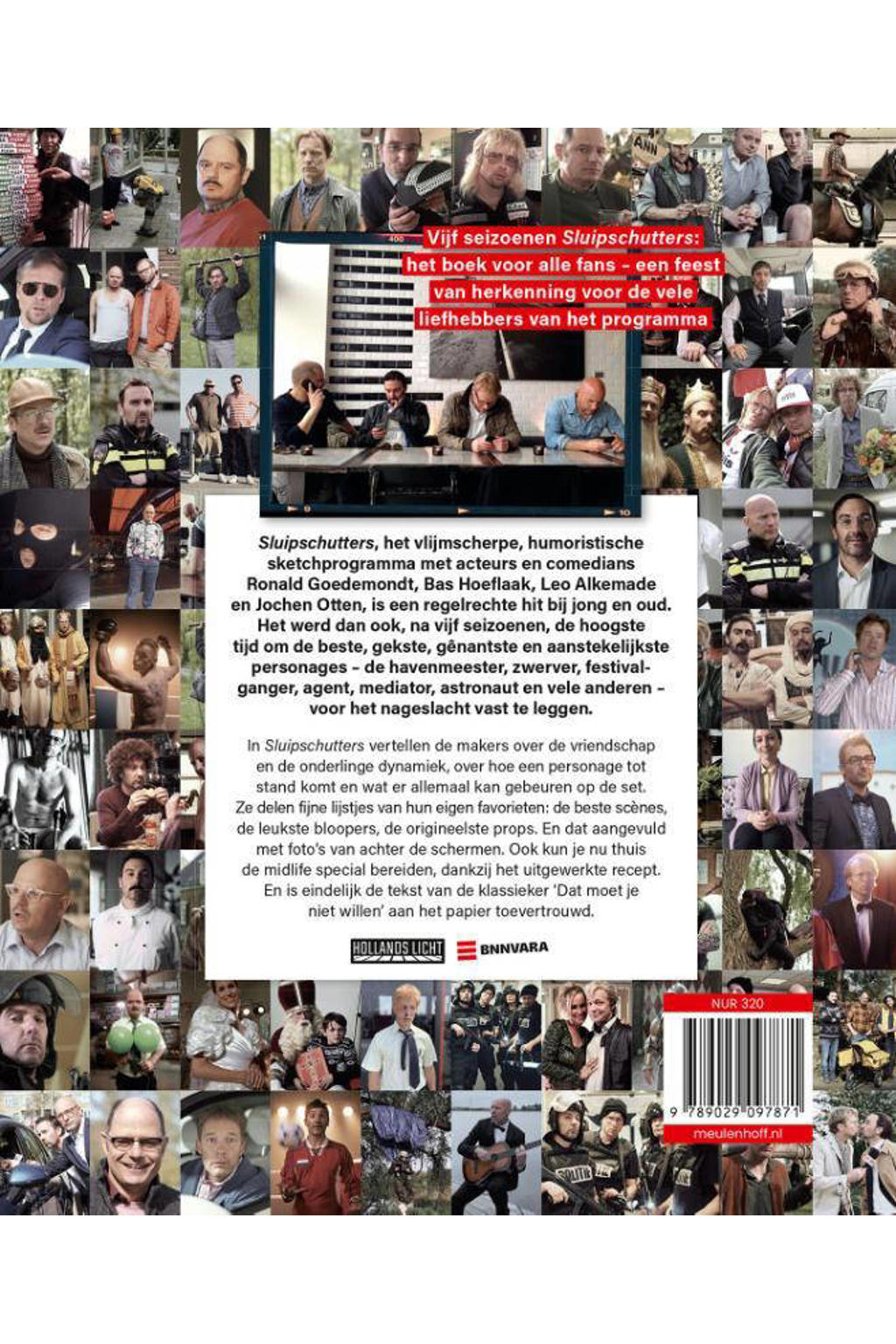 Leo Alkemade, Ronald Goedemondt, Bas Hoeflaak, e.a. Sluipschutters ...