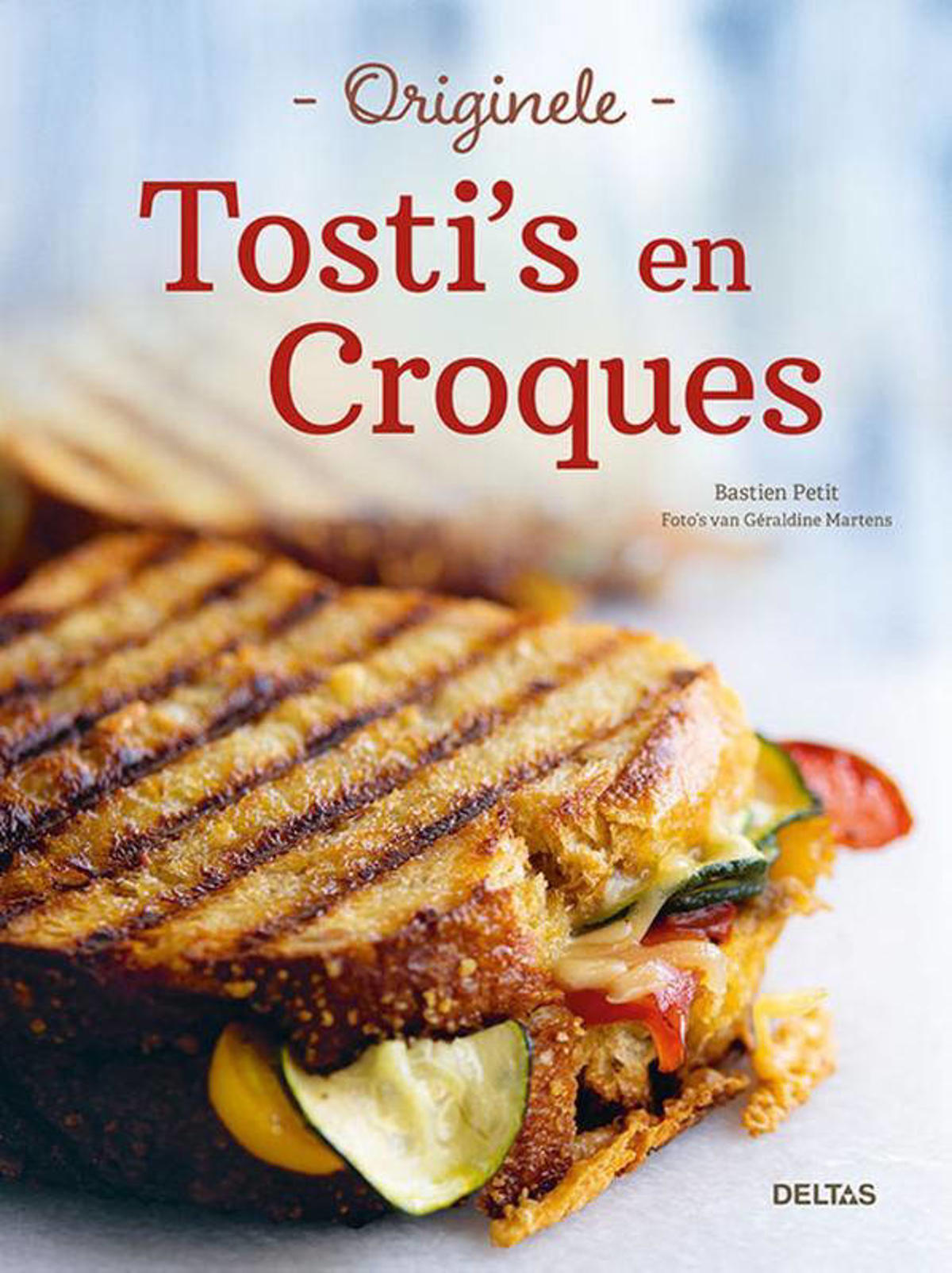Bastien Petit Originele tosti's en croques | wehkamp