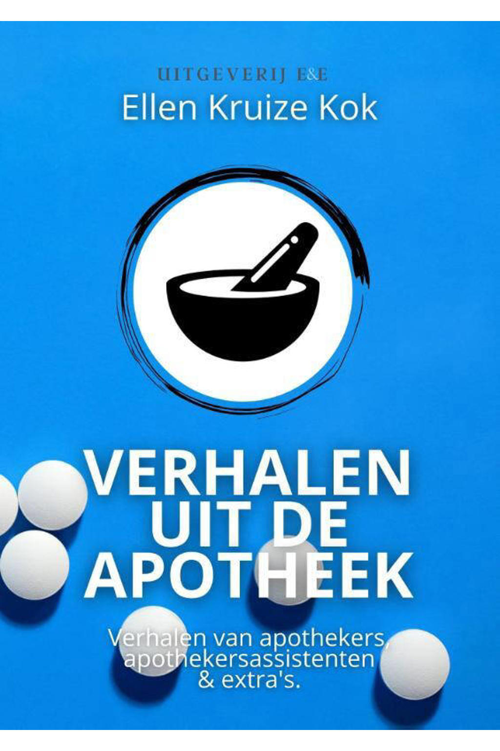 Ellen Kruize Kok Verhalen uit de apotheek | wehkamp