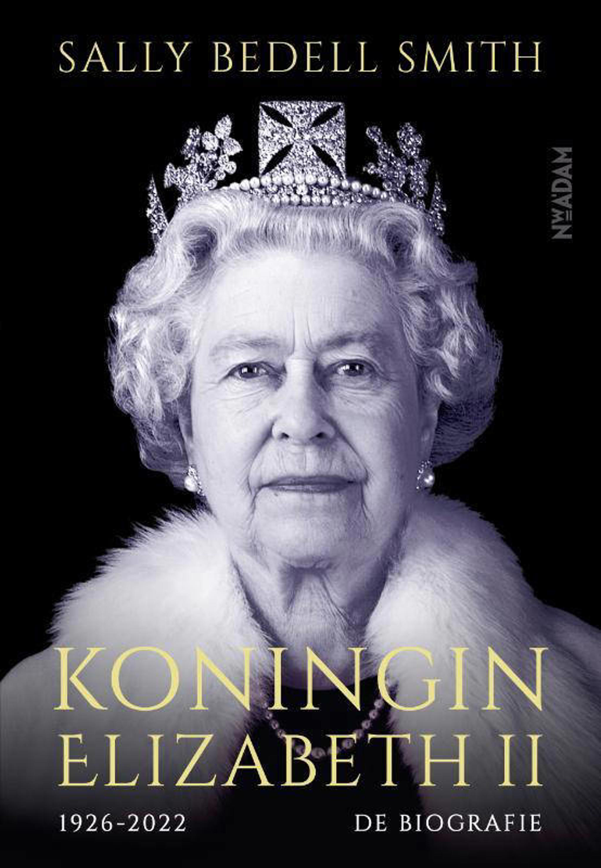 Sally Bedell Smith Koningin Elizabeth II | wehkamp