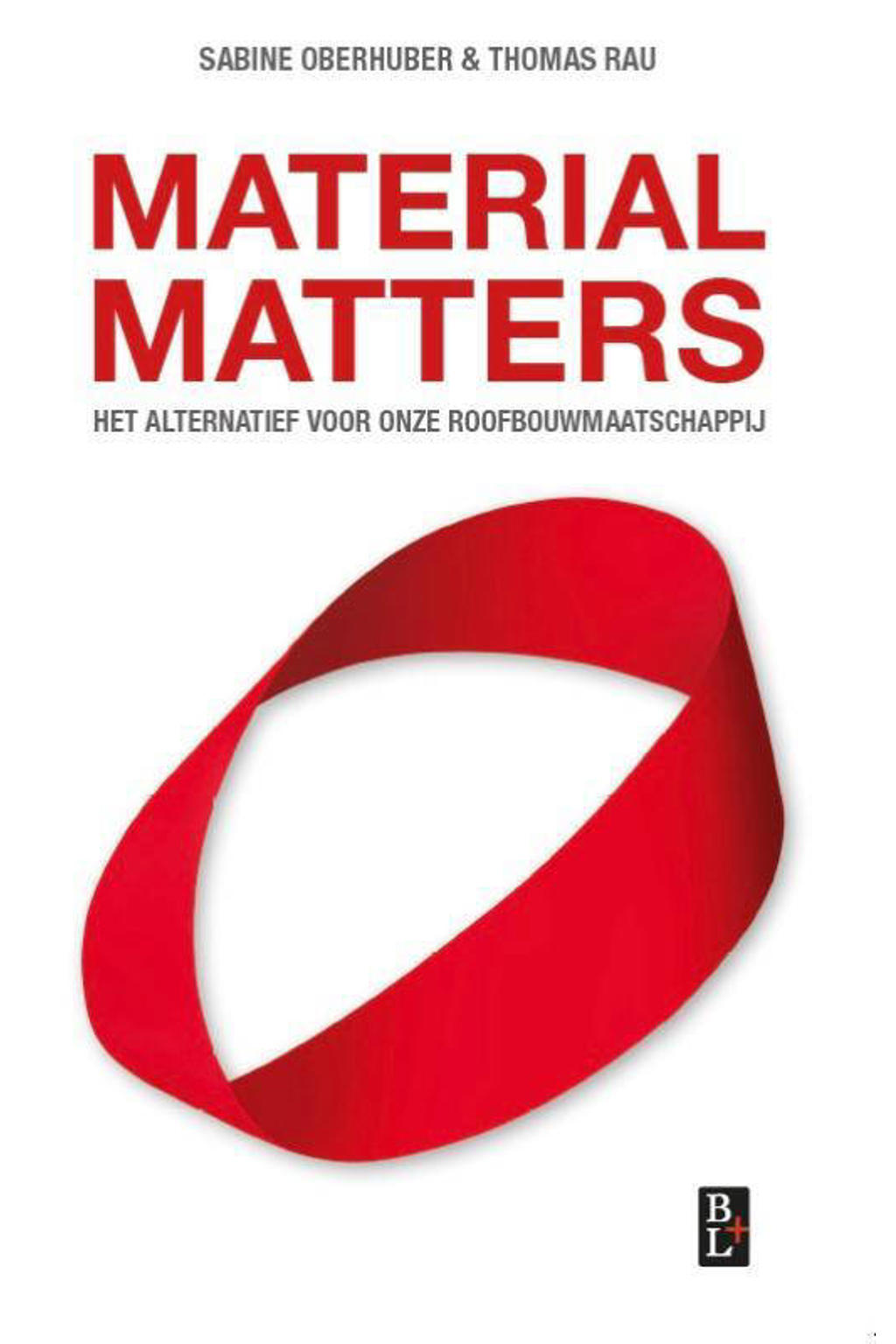 Thomas Rau en Sabine Oberhuber Material Matters | wehkamp