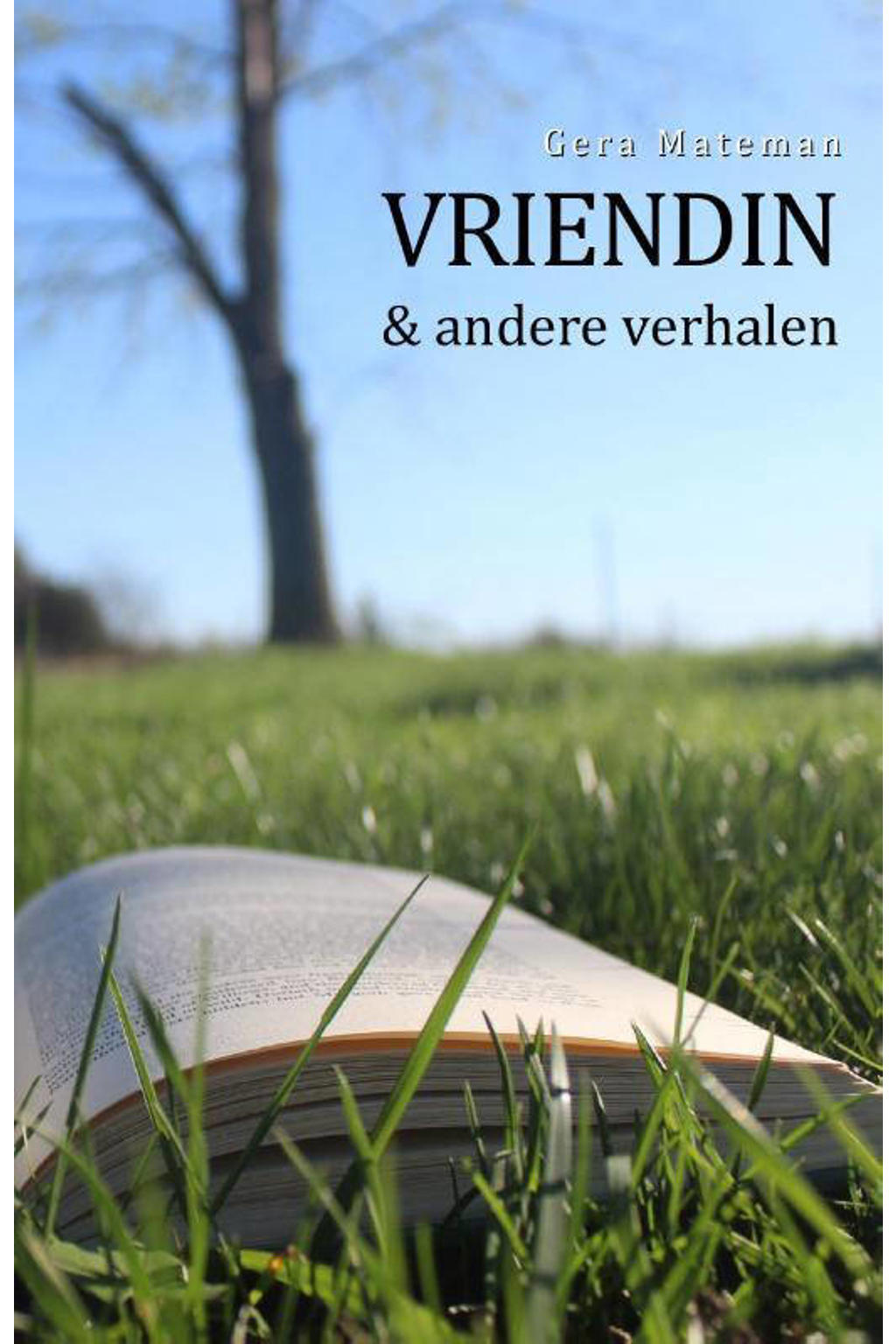 Gera MATEMAN VRIENDIN & andere verhalen | wehkamp