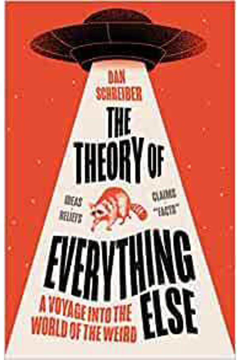 Schreiber, Dan The Theory of Everything Else | wehkamp