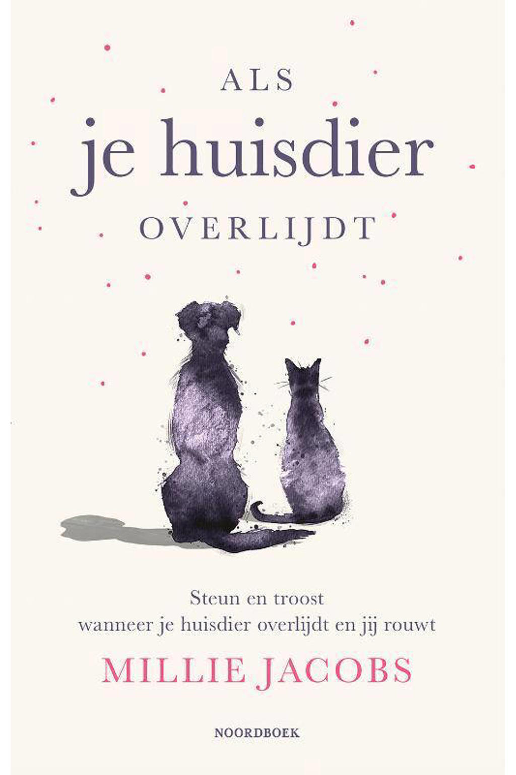Millie Jacobs Als je huisdier overlijdt | wehkamp