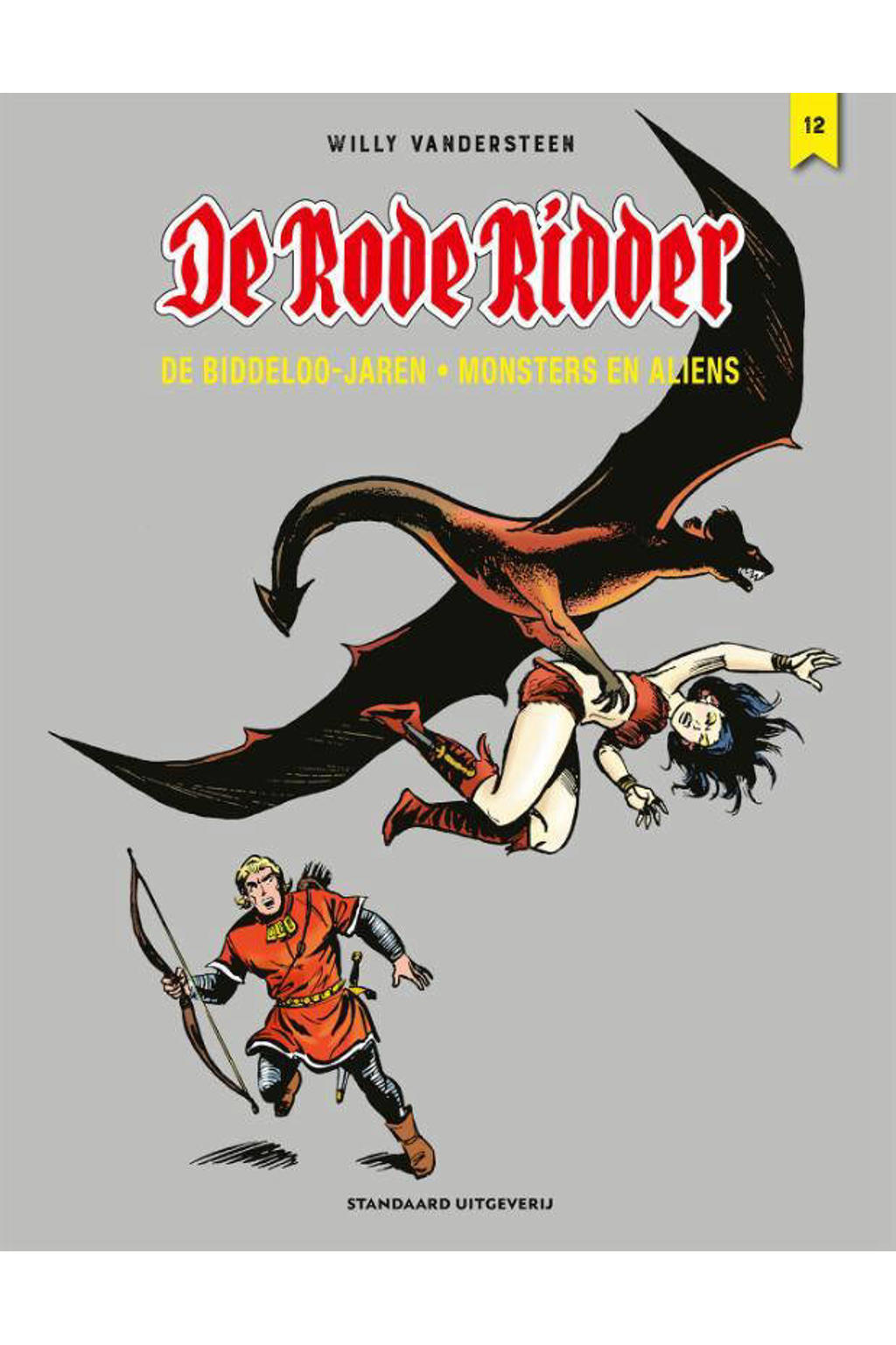 Karel Biddeloo De Rode Ridder: De Biddeloo jaren - Monsters en aliens ...