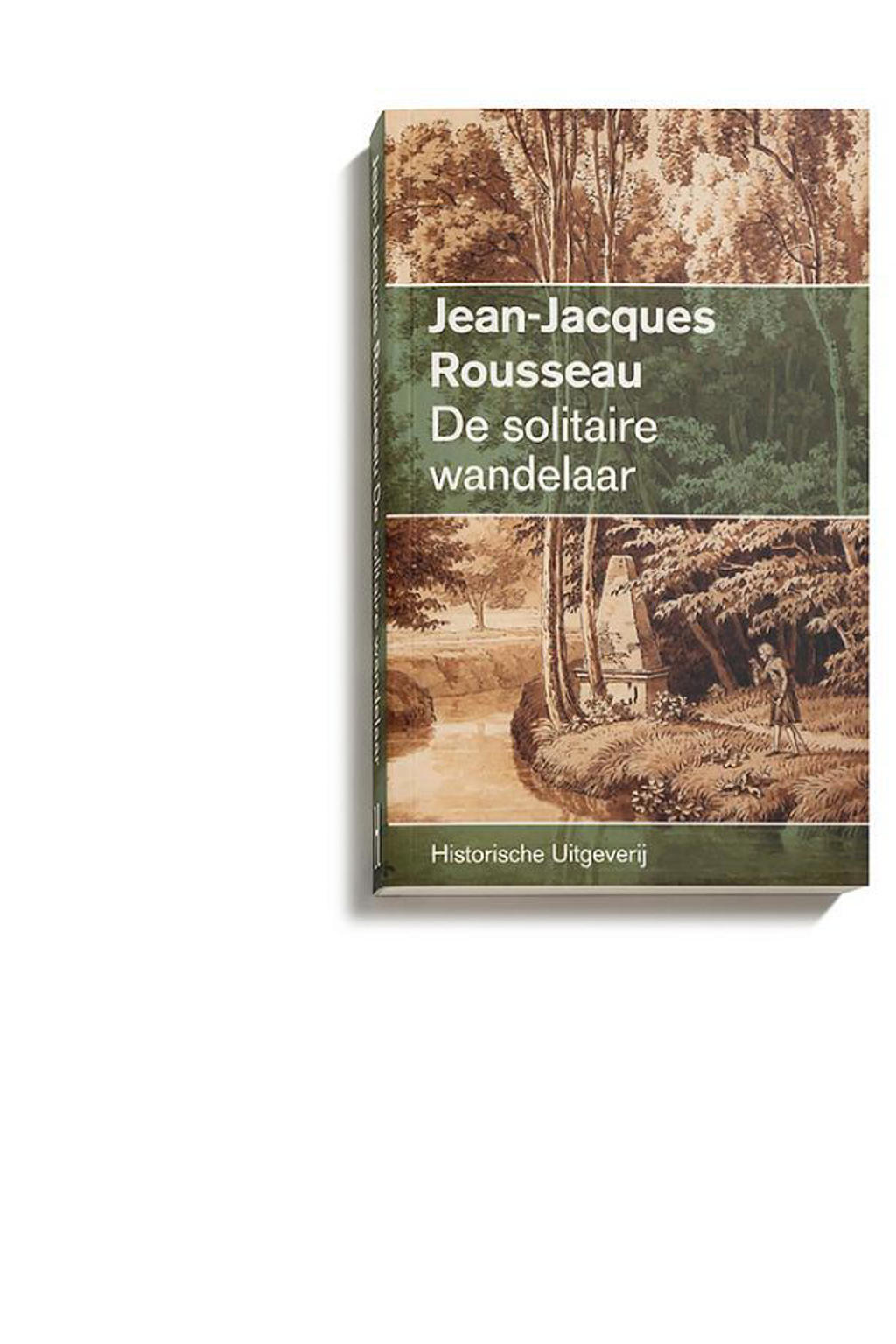 Jean-Jacques Rousseau De solitaire wandelaar | wehkamp