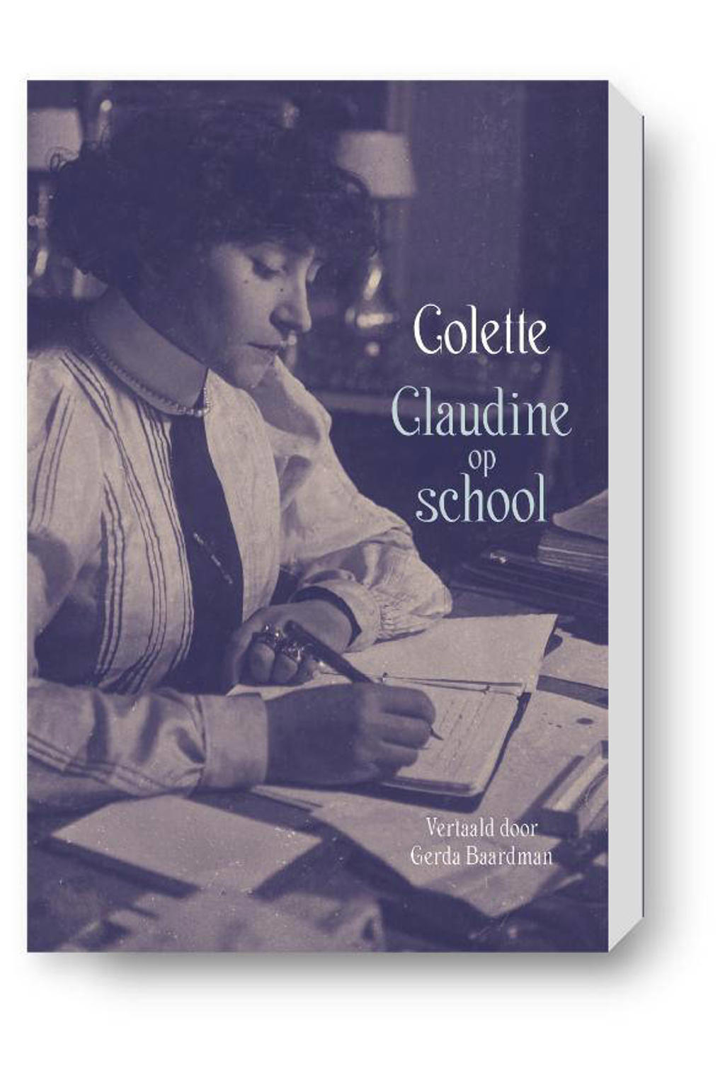 Sidonie-Gabrielle Colette Claudine op school | wehkamp