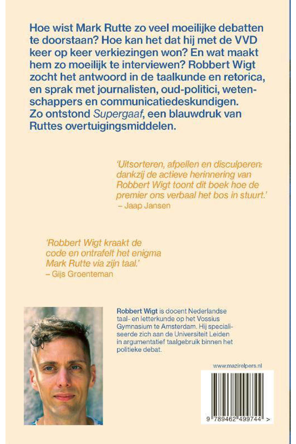 Robbert Wigt Supergaaf kopen? | Morgen in huis | wehkamp