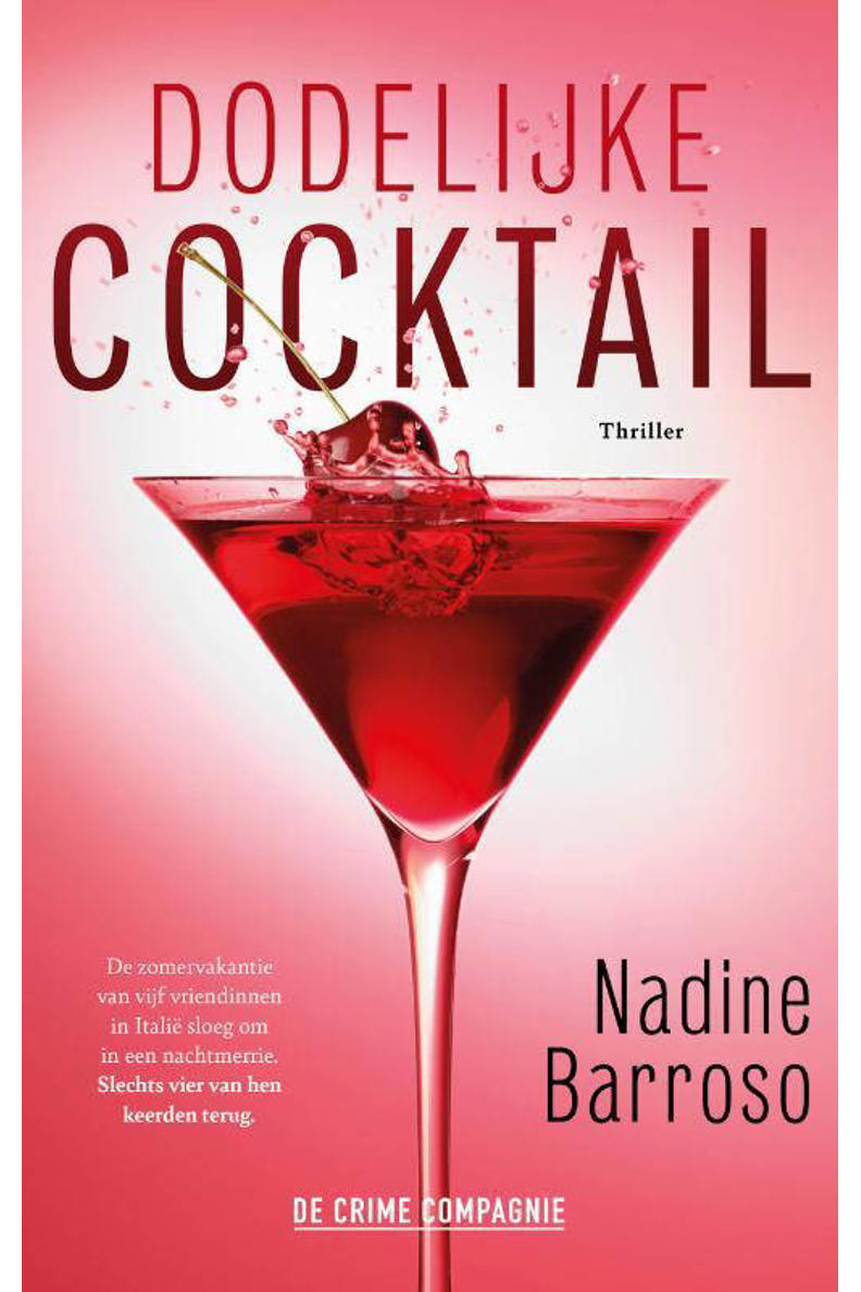 Nadine Barroso Dodelijke cocktail | wehkamp