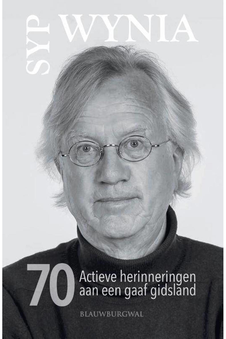 Syp Wynia 70 Actieve herinneringen aan een gaaf gidsland | wehkamp