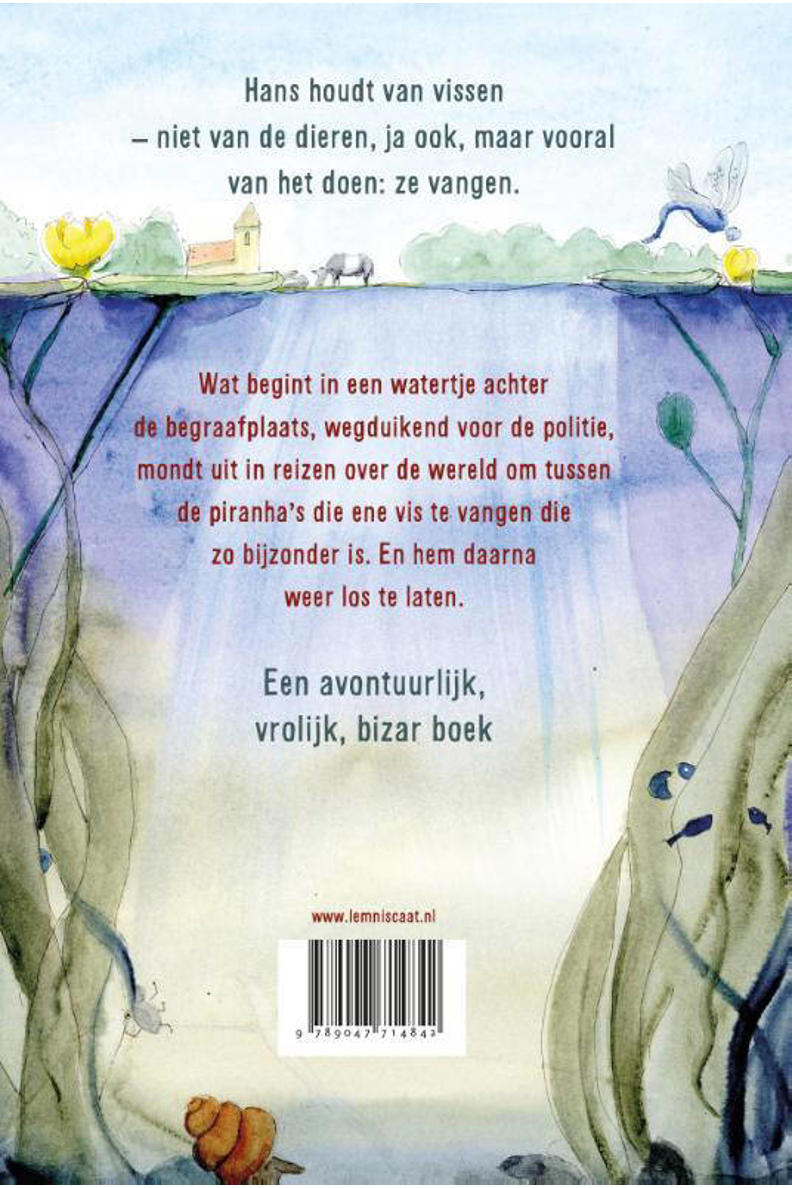 Hans Sibbel Hoe vang je een grote vis? | wehkamp