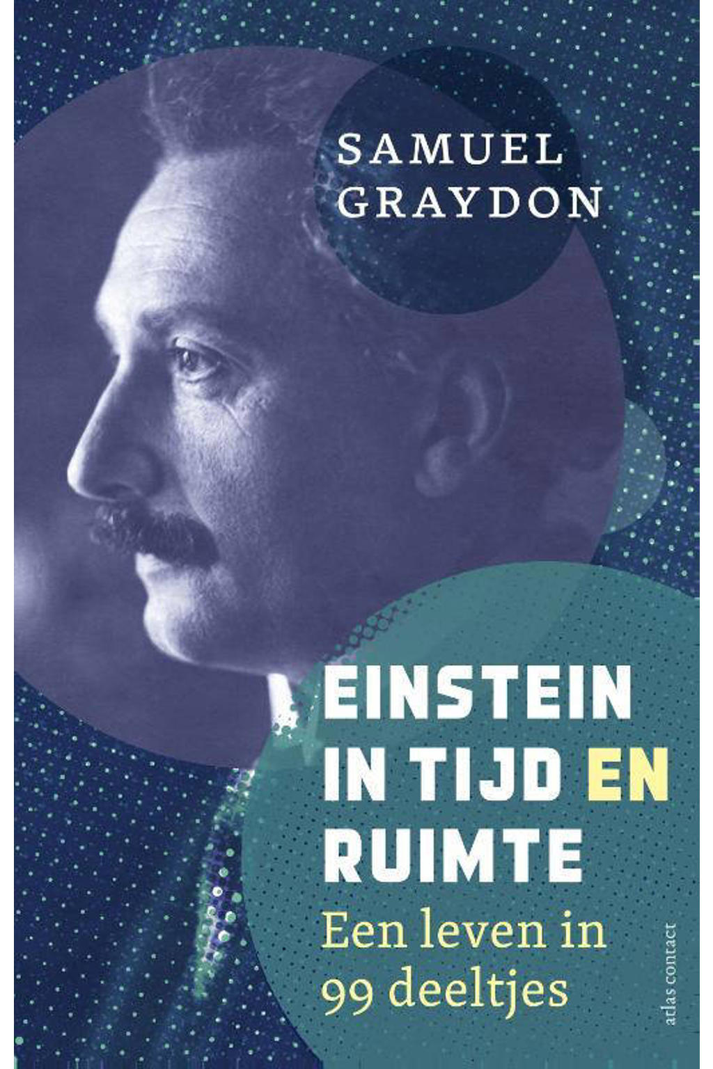 Samuel Graydon Einstein in tijd en ruimte | wehkamp