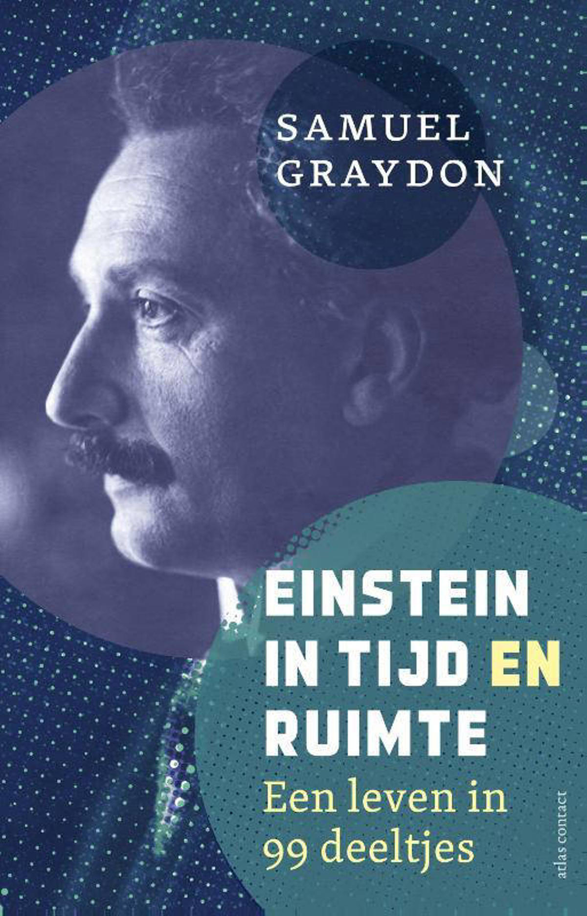 Samuel Graydon Einstein in tijd en ruimte | wehkamp