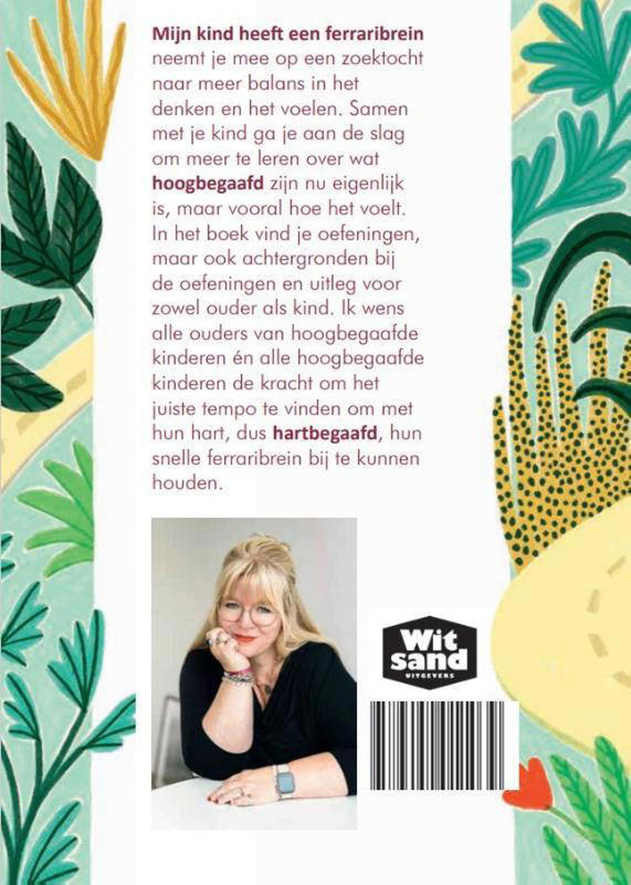 Eva-Katrien Schröder Mijn kind heeft een ferraribrein | wehkamp