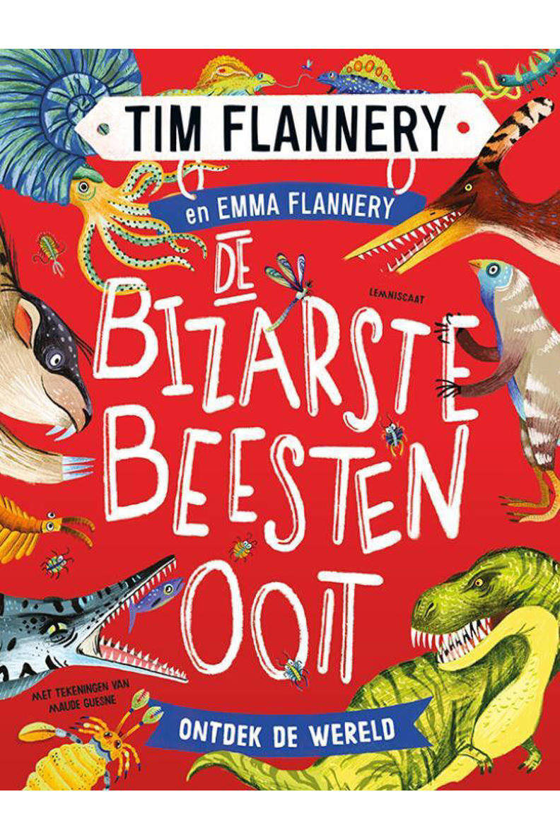 Tim Flannery De bizarste beesten ooit | wehkamp